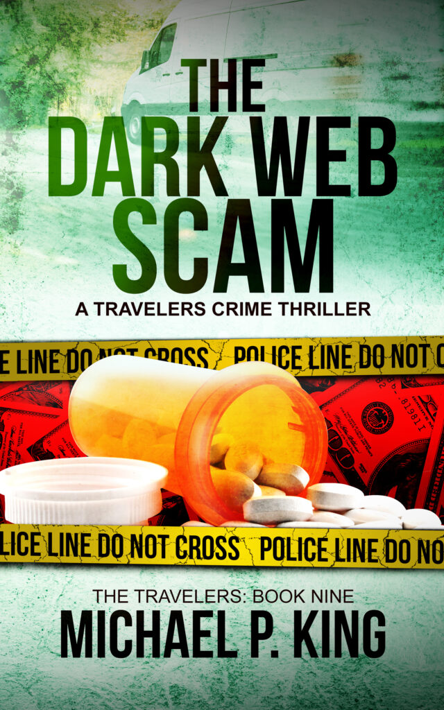 December 10, 2020: The Dark Web Scam is out now! - Michael P. King